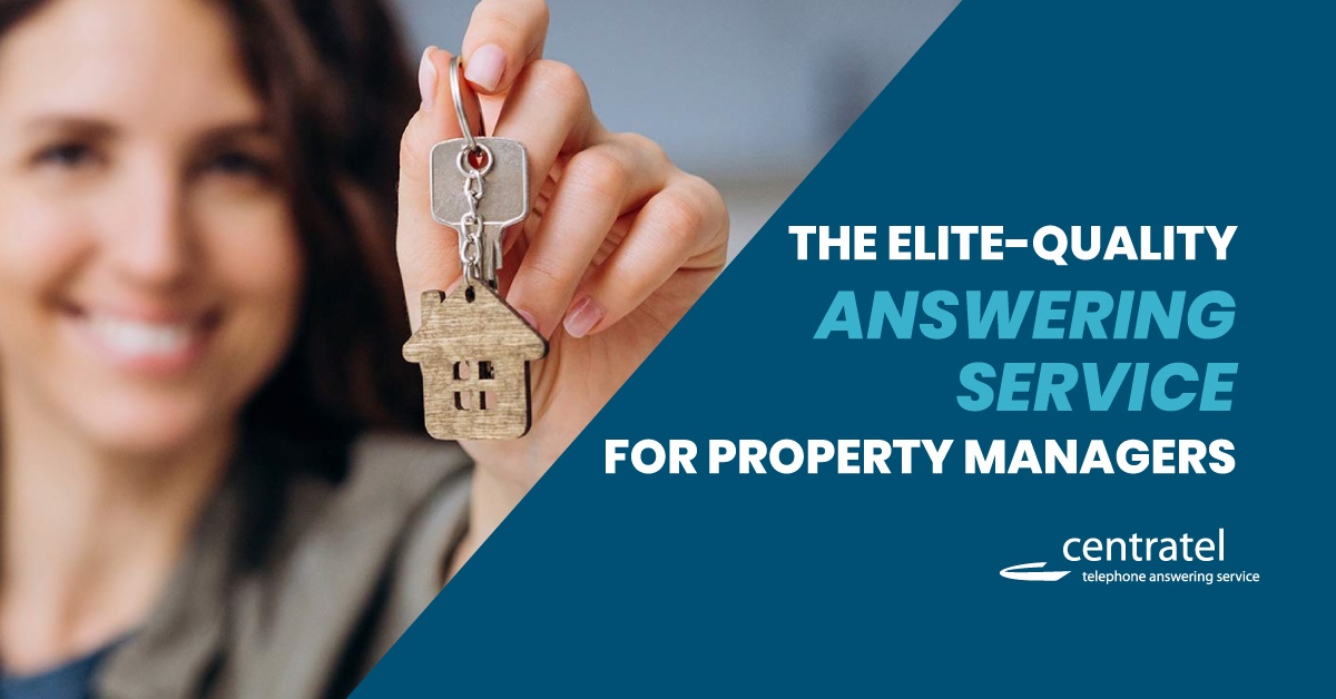 The Elite-Quality Answering Service for Property Managers | Centratel