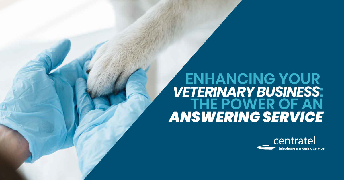 Enhancing Your Veterinary Business | Centratel