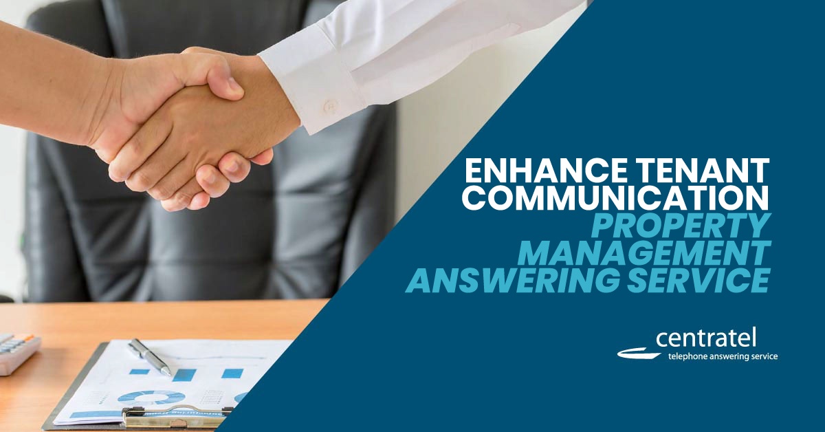 Tenant Communication | Property Management Answering | Centratel