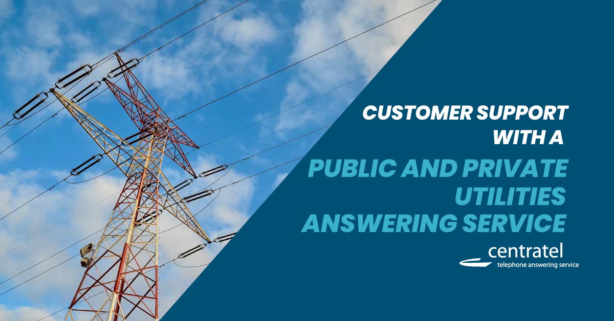 Exceptional Support | Public and Private Utilities Answering Service