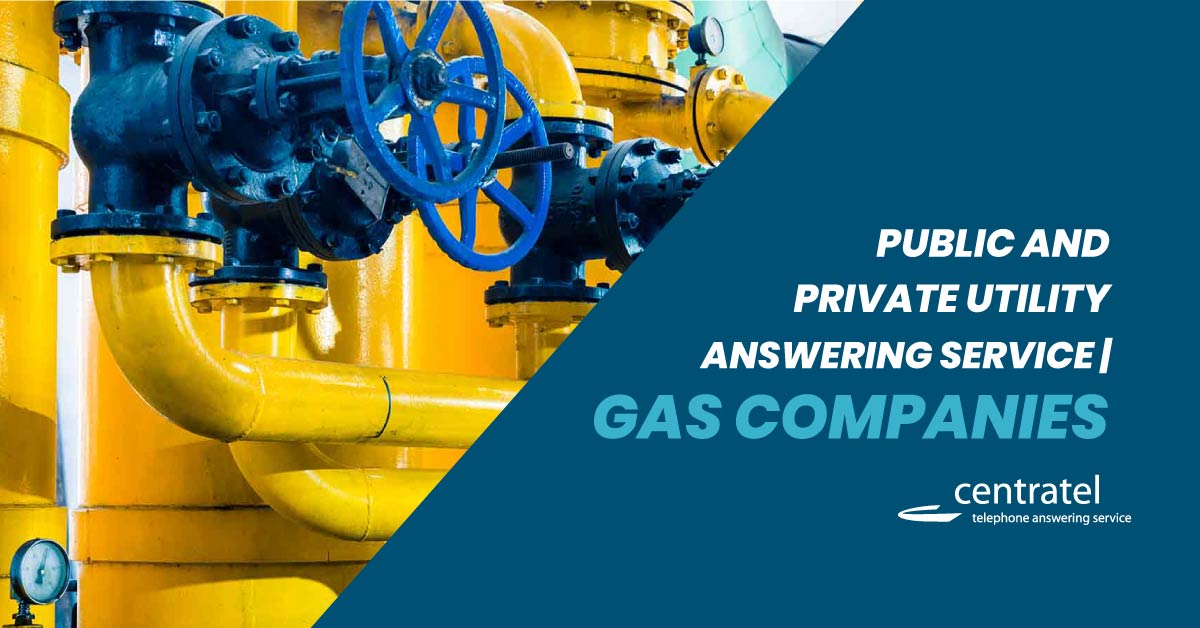 Public and Private Utility Answering Service | Gas Companies