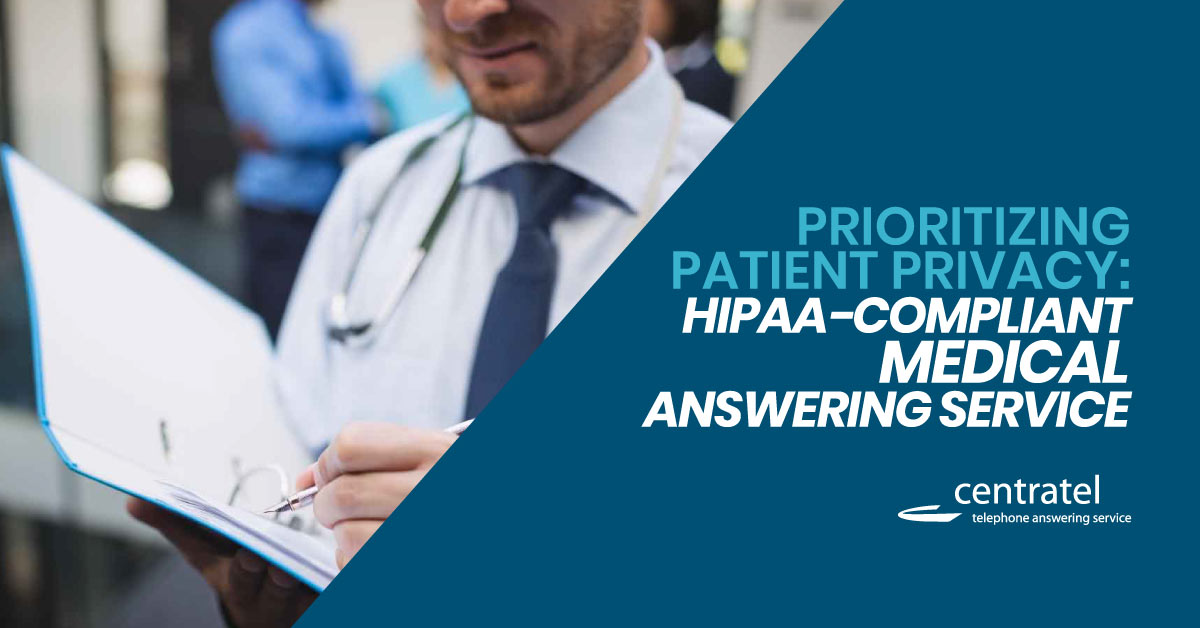 Patient Privacy: HIPAA-Compliant Medical Answering Service