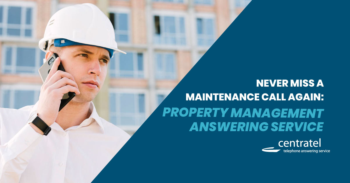 Don't Miss any Calls: Property Management Answering Service