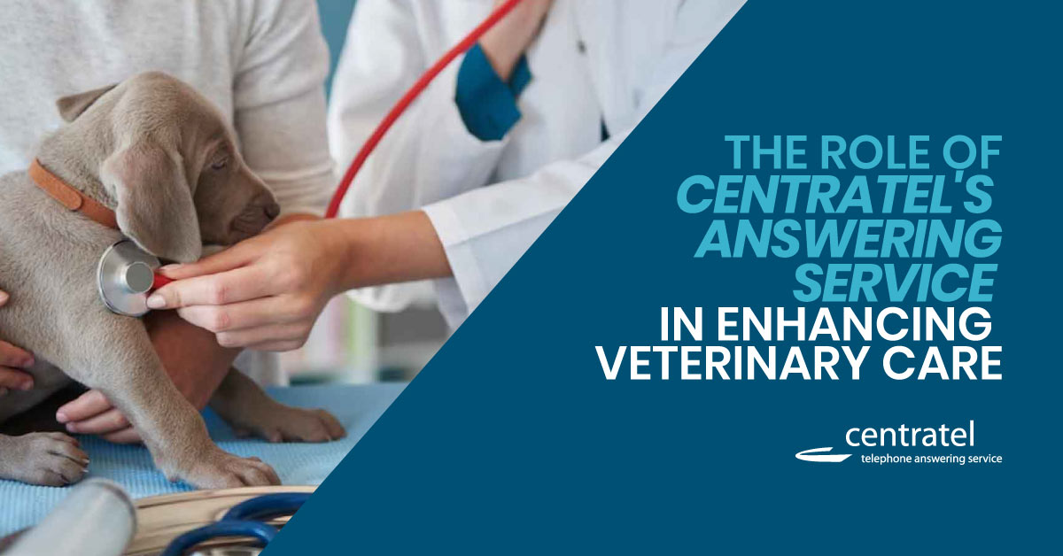 A Veterinary Answering Serivce's Value to Your Customers