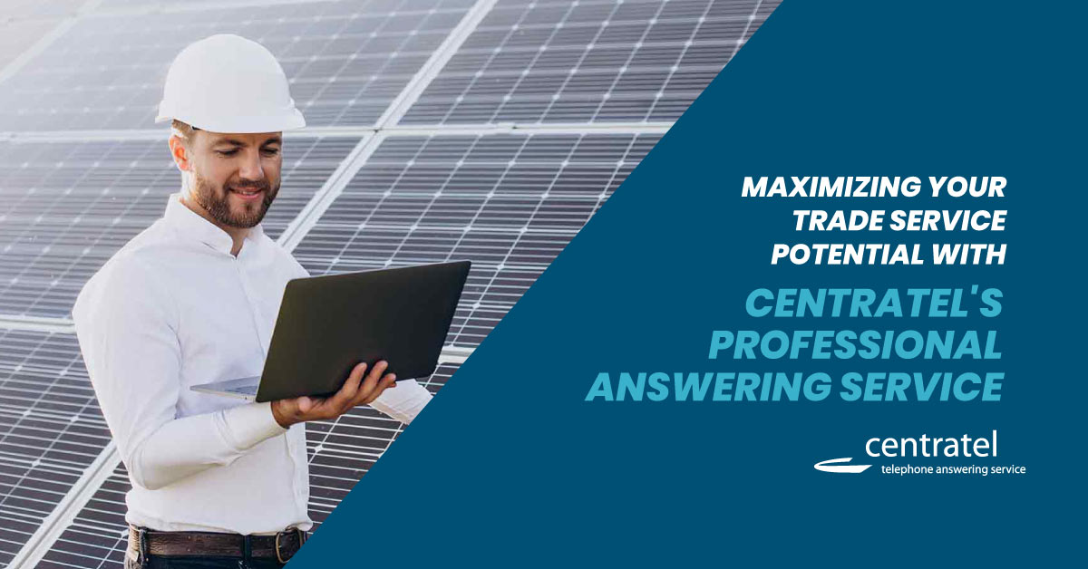 Maximize Your Potential | Trade Service Answering Service