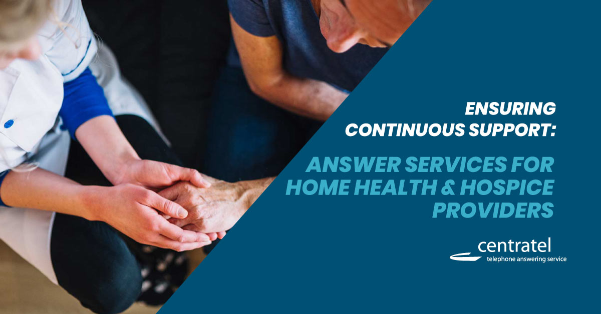 Continuous Support Through a Hospice Answer Service