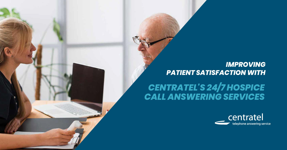 Hospice Patient Satisfaction with Call Answering Services