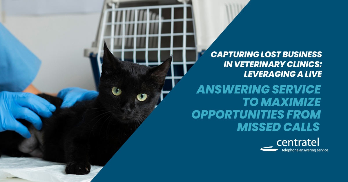 Capturing Business with a Veterinary Live Answering Service